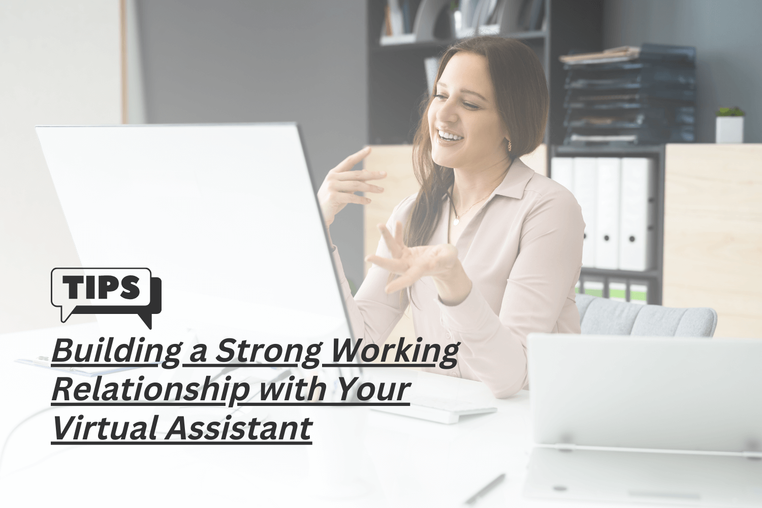 Working Relationship With Your Virtual Assistant | Tips